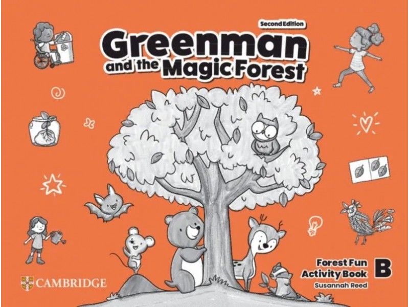 Greenman And The Magic Forest 2ed Level B Activity Book